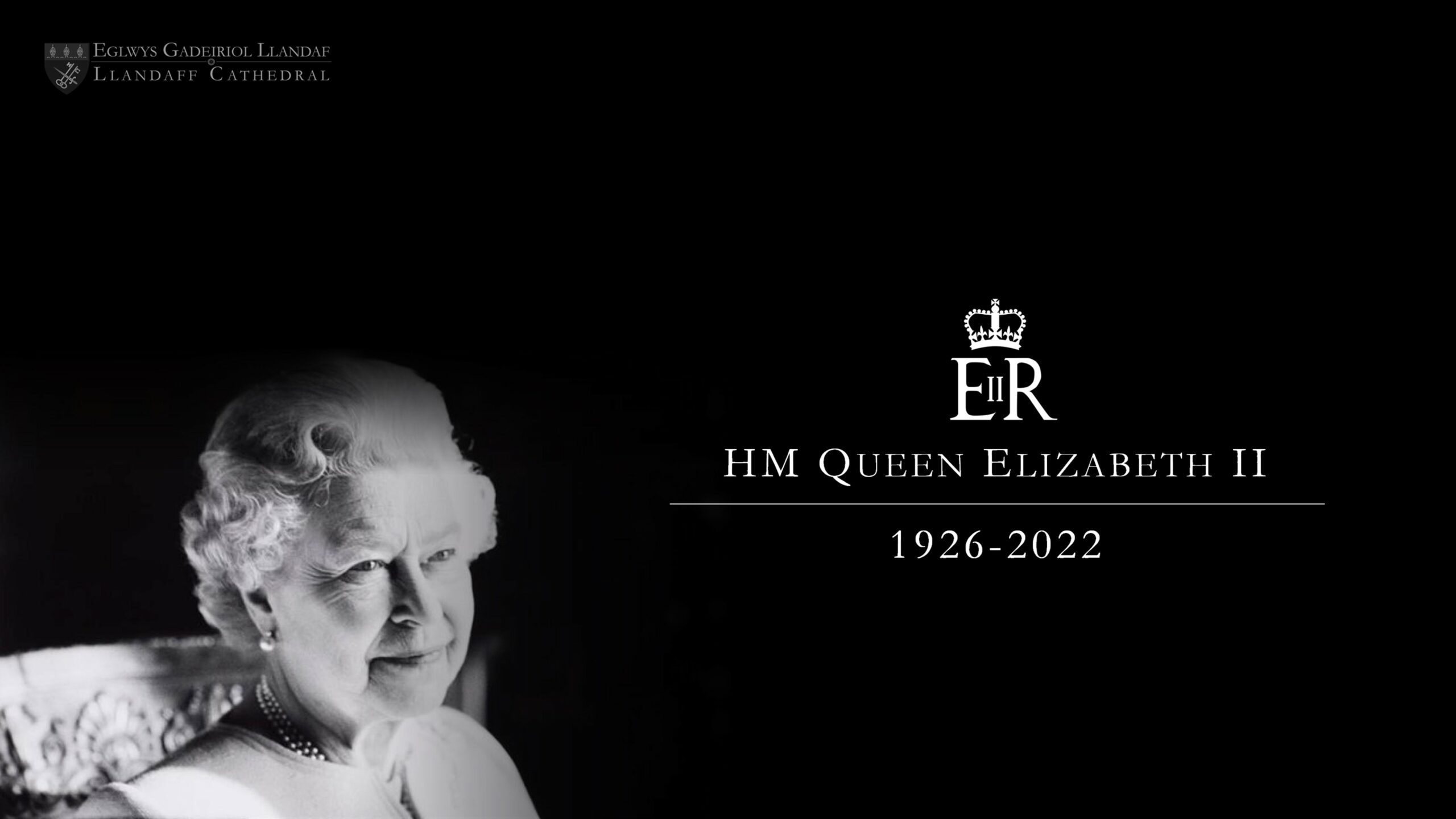 The Death of HM Queen Elizabeth - llandaffcathedral.org.uk
